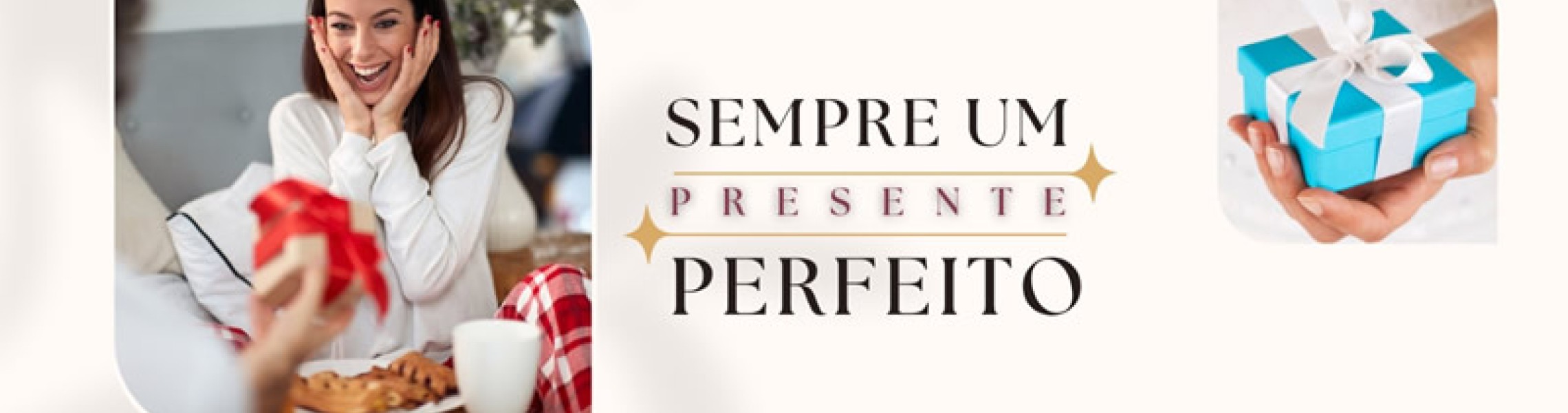 Sempre um Presente Perfeito